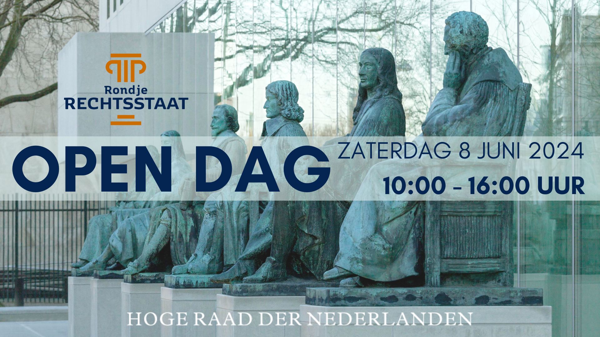 8 juni: De Hoge Raad opent zijn deuren tijdens het Rondje Rechtsstaat ...